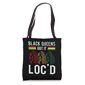 Black Queens Got It Loc'd Hair Afro Lover Melanin Dreadlock Tote Bag