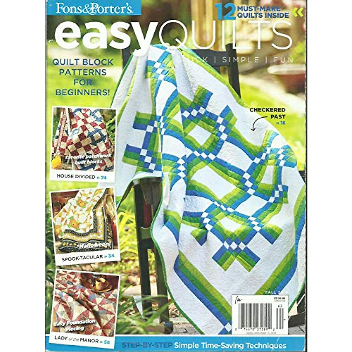 FONS & PORTER'S EASY QUILTS MAGAZINE, QUICK * SIMPLE * FUN * FALL, 2016