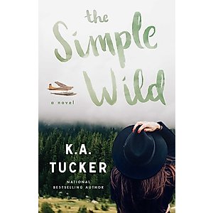 The Simple Wild: A Novel