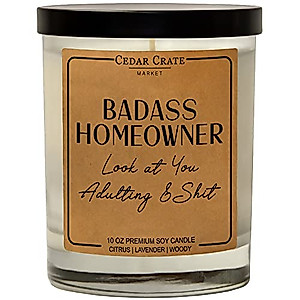 Homeowner Candle, New Home Gift, Best Friend, Friendship Gifts for Women, Birthday Gifts, Funny Gifts, Long Distance, BFF, Bestie, Funny Candle, Adulting, Soy 10 oz. Candle, Housewarming,