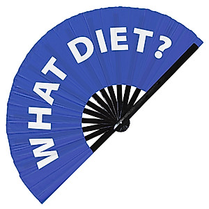 What Diet? hand fan foldable bamboo circuit hand fan funny gag slang words expressions statement gifts Festival accessories Rave handheld Circuit event fan Clack fans (Blue)