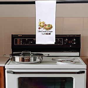 POFULL Italian Cooks Gift I Don't Need Recipes I'm Italian Dish Towel Italian Kitchen Decor (I Don't Need a Recipe Towel)