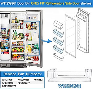 UPGRADED W11239961 Refrigerator Door Shelf Bin Compatible with Whirlpool Refrigerator Door Shelf Replacement Parts AP6333410, W10900538,4591452,PS12578777, Fit WRS321SDHZ01,WRS315 Shelf, WRS311,WRS325