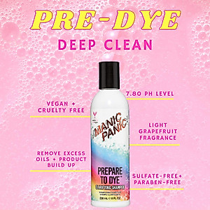 MANIC PANIC Prepare to Dye Clarifying Shampoo - Remove Excess Oils & Product Build Up - Clenase & Prepare Hair for Coloring - Sulfate & Paraben Free, Vegan & Cruelty Free (8oz)