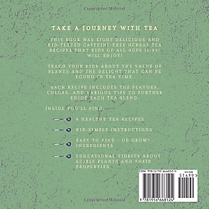 Tea, Please!: A Book of Herbal Tea Recipes for Kids