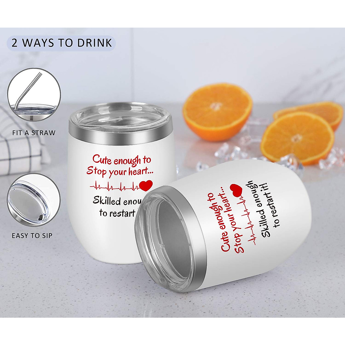 Cosictic Cute Enough Skilled Enough Nurse Wine Tumbler, Funny Nurse's Day Birthday Gifts for Nurse New Nurse Doctor, Nurse Gifts 12 Oz Insulated Stainless Steel Wine Tumbler