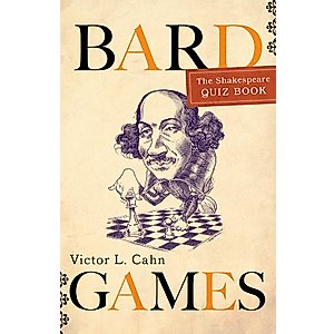Bard Games: The Shakespeare Quiz Book
