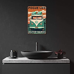 Youshentin Tin Sign, Outer Tin Sign, Outer Banks Pogue Life ，retro Tin Sign Tin Sign Welcome To White