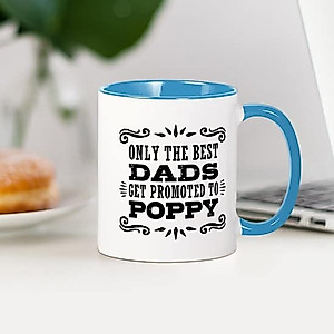 CafePress The Best Dads Get Promoted To Poppy Mug Ceramic Coffee Mug, Tea Cup 11 oz