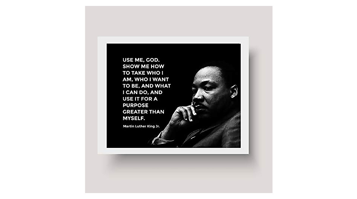 MLK 'Use Me God' Quote Print - Inspirational Wall Art