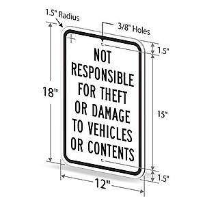 SmartSign - K-1003-EG-12x18 Not Responsible For Theft Or Damage To Vehicles Or Contents Sign By | 12" x 18" 3M Engineer Grade Reflective Aluminum Black on White