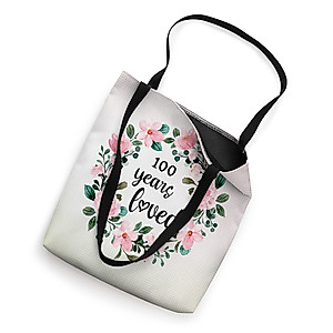 100 Years Old Floral 100th Birthday Loved Men Women Gift Tote Bag