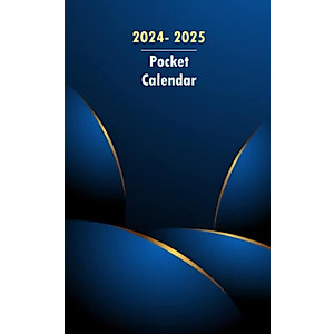 2024-2025 Pocket Calendar: Purse Size 4 x 6.5 - 2 Years Monthly Planner for Purse / from January 2024 to December 2025: each month/ 2 pages – ... Contacts, Pasword Log, Holiday ... and more