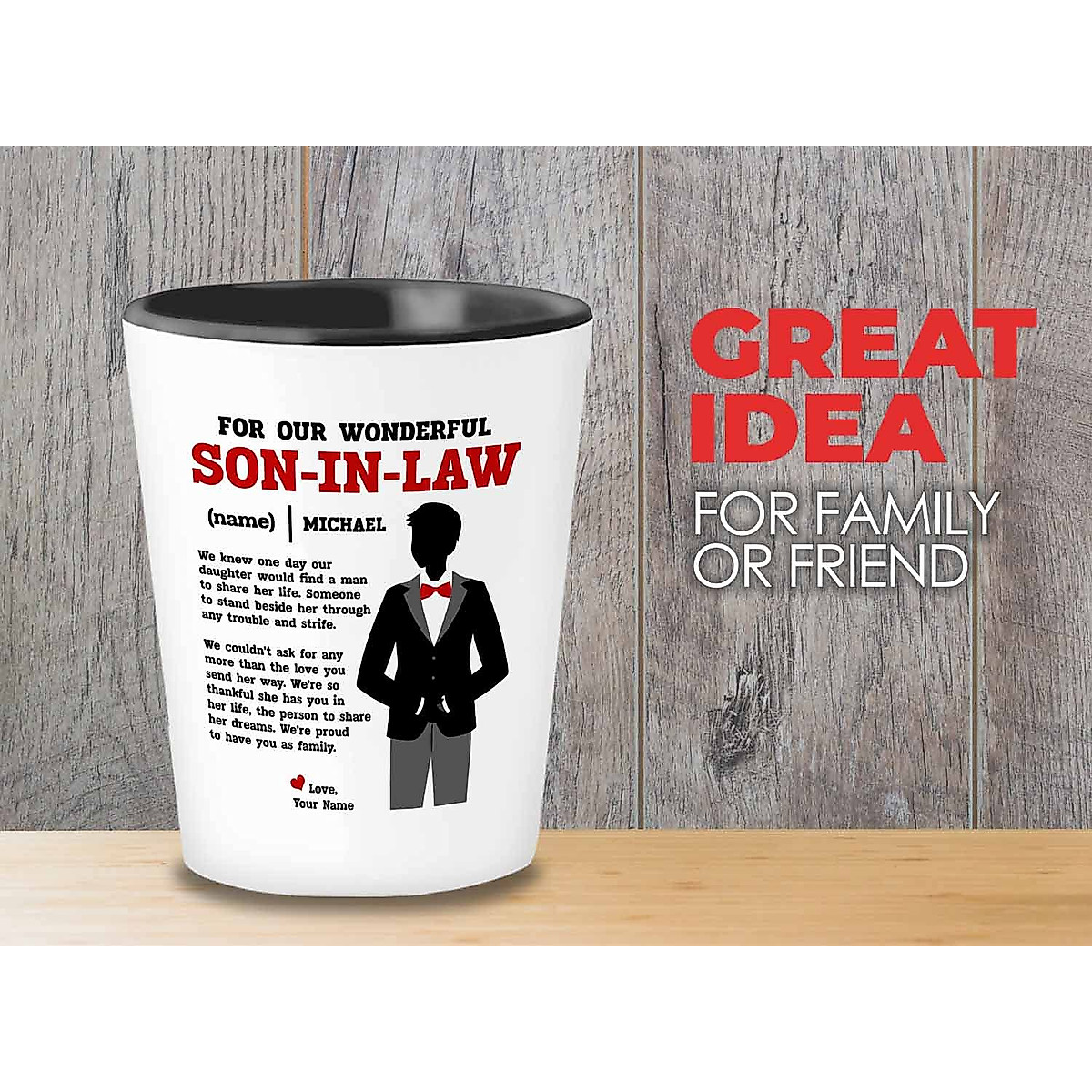 Son in Law Personalized Shot Glass 1.5 oz - For Our Wonderful - Custom Name Sarcasm Birthday Wedding Anniversary Mother in Law Daughter