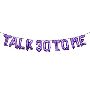 Multicolor Talk 30 to Me Balloons Birthday Decoration Talk Thirty To Me Backdrop Talk Thirty To Me Banner 30th Birthday Decoration for Her Dirty 30 Birthday Decoration (TALK 30 Purple)
