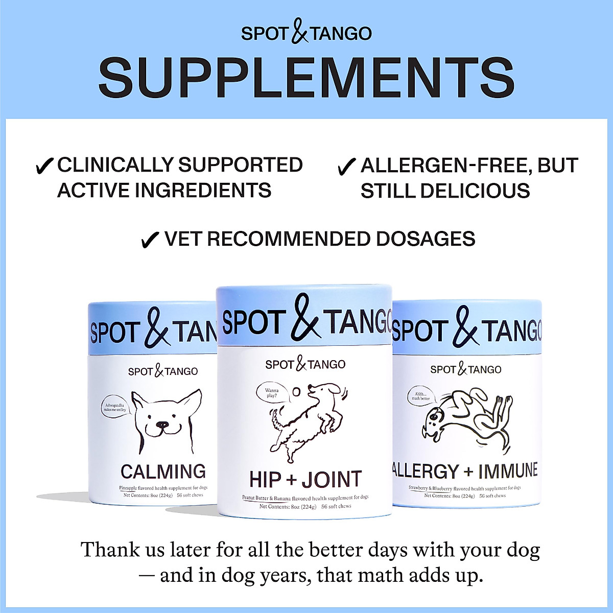 Spot & Tango Hip + Joint Supplement for Dogs - Vet-Approved For Mobility and Arthritis Support - Glucosamine, Chondroitin, Green Lipped Mussel, MSM - Flavor from Real Peanut Butter & Banana - 56 Count