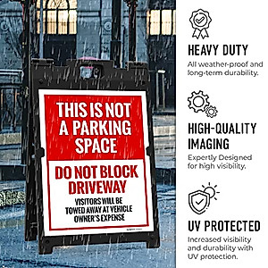 This Is Not A Parking Space Do Not Block Driveway Violators Towed Away Sidewalk Sign Kit, 18x24 Inches, With A Frame Stand, Made in USA by Sigo Signs