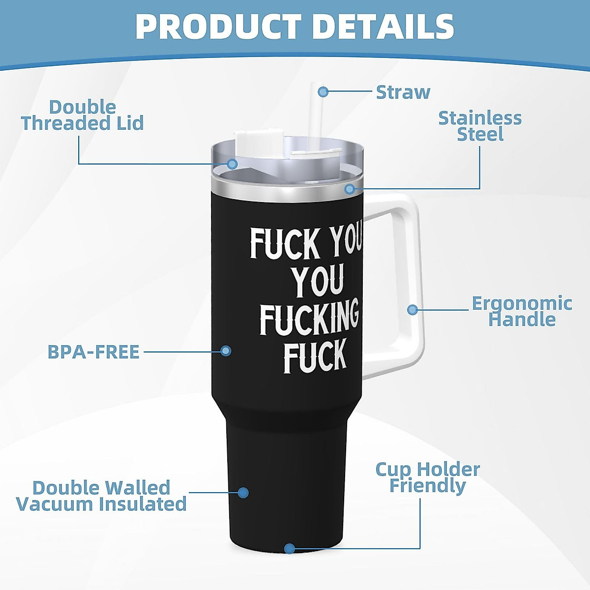 YVNUM 40 oz Tumblers with White Handle,Fuck You You Fucking Fuck Stainless Steel Thermos Travel Coffee Mug for Water, Iced Tea or Coffee,with Lid Straw Leakproof