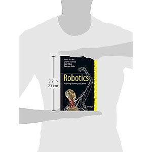 Robotics: Modelling, Planning and Control (Advanced Textbooks in Control and Signal Processing)