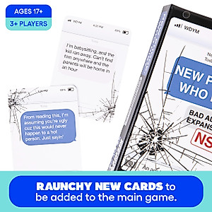 WHAT DO YOU MEME? New Phone, Who Dis? Bad Advice NSFW Expansion Pack – Designed to be Added to The New Phone, Who Dis? Core Game