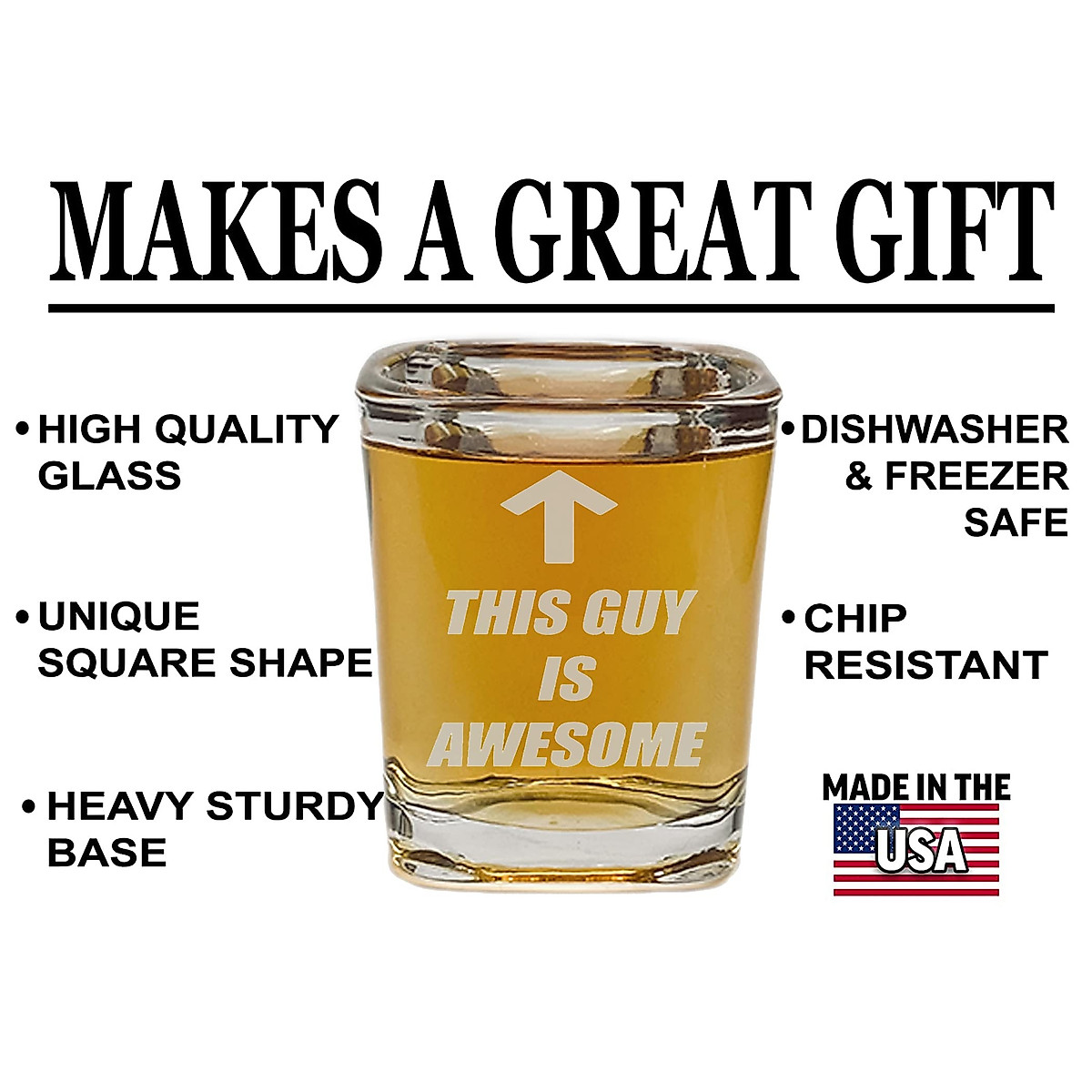 Rogue River Tactical Premium Square Funny This Guy is Awesome Shot Glass Gift For Him Husband Dad Father