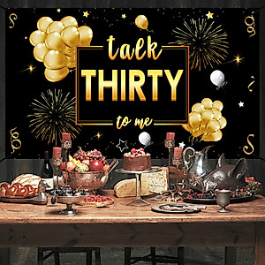 Happy 30th Birthday Banner Decorations for Him &Her - Talk Thirty to Me Backdrop Party Supplies Décor - Black Gold Large Thirty Birthday Poster Sign for Outdoor Indoor
