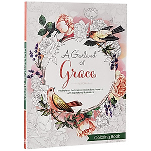 A Garland of Grace: An Inspirational Adult and Teen Coloring Book