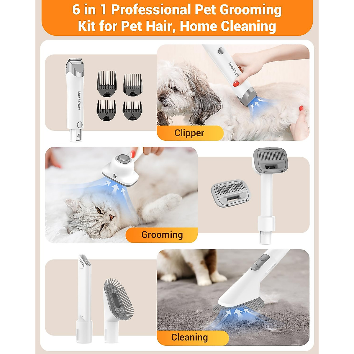 Simple Way Pet Grooming Vacuum, 6 in 1 Dog Grooming Kit with 3 Suction Mode and Large Capacity Dust Cup, Dog Vacuum for Shedding Grooming and Pet Vacuum for Dog Hair at Home (White)