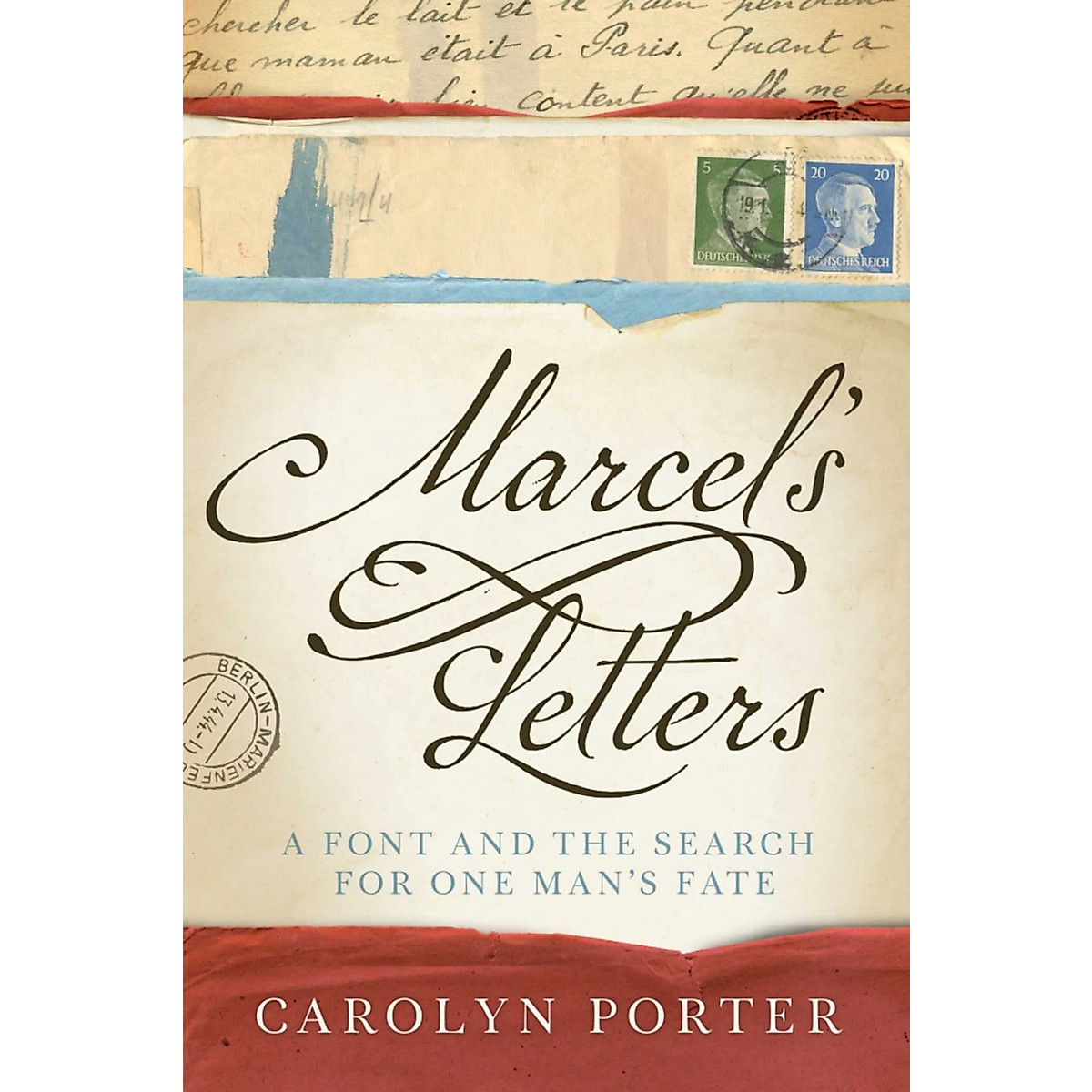 Marcel's Letters: A Font and the Search for One Man's Fate