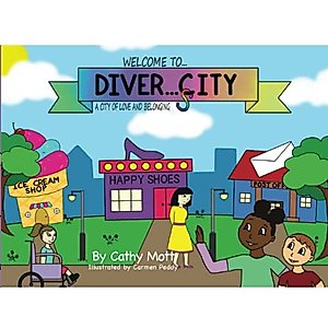 Welcome to Diver...City! A City Of Love and Belonging