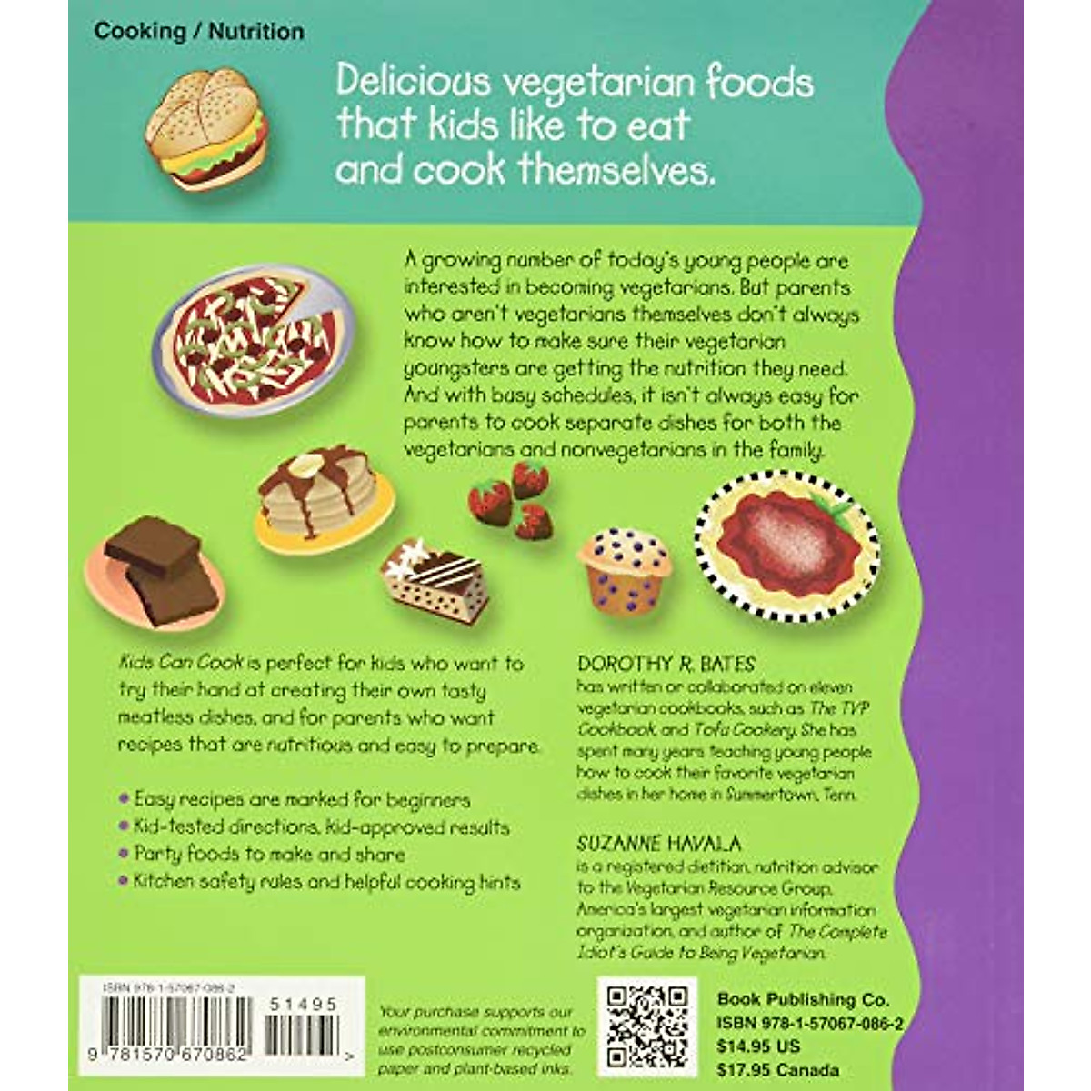 Kids Can Cook (Vegetarian Recipes Kitchen-Tested by Kids for Kids)