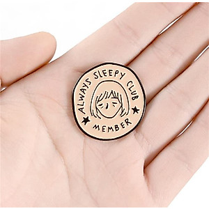 Always Sleepy Club Remeber Enamel Pin Meme Funny Lazy Always Tired Round Badge Brooches Lapel Pin For Friends Gifts