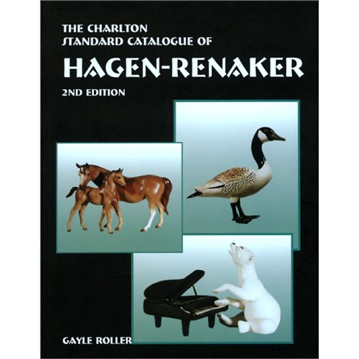 The Charlton Standard Catalogue of Hagen-Renaker