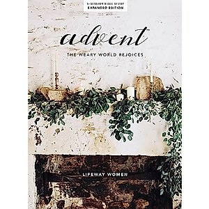 Advent - Bible Study Book: The Weary World Rejoices