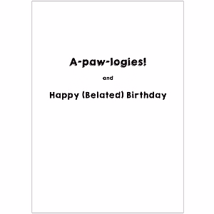 Glory To Dog Doggone It! I Furgot Your Birthday Belated Birthday Card (featuring an adorable Jack Russell Terrier puppy) with Greeting Card Mailing Envelope