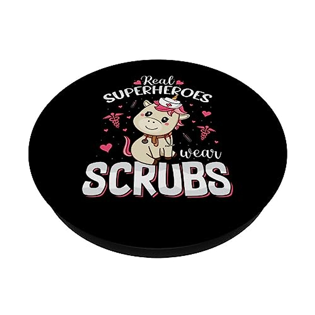 Nurse Real Superheroes Wear Scrubs Nursing CNA RN Unicorn PopSockets Swappable PopGrip