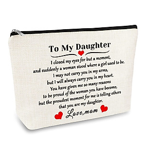 Daughter Gift from Mom to My Daughter Makeup Cosmetic Bag Christmas Birthday Graduation Gift for Daughter Wedding Gift Adult Daughter Gift Travel Toiletry Bag Daughter Bridal Shower Gift Make Up Pouch