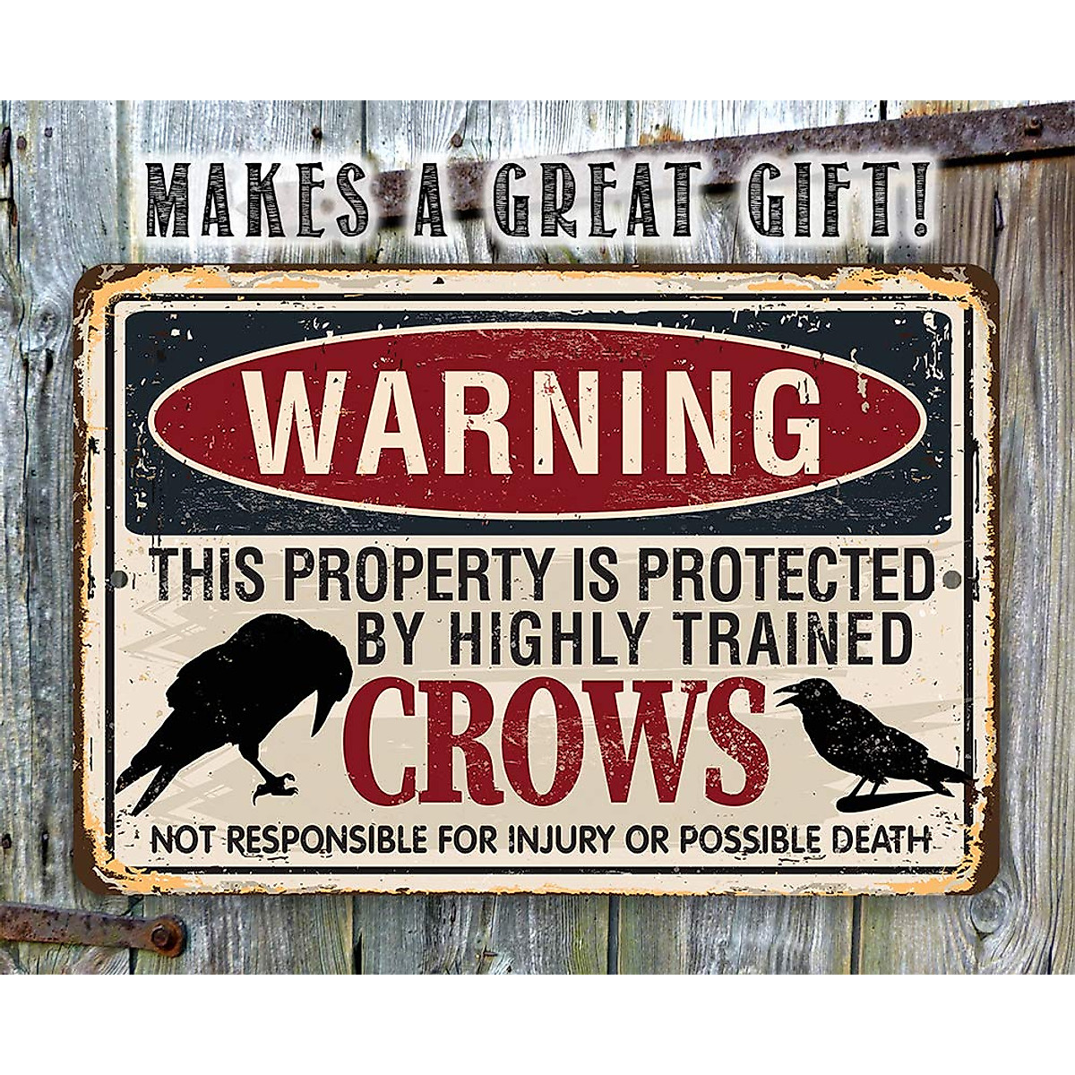 Metal Sign - Warning Property Crows - Durable Metal Sign - Use Indoor/Outdoor - Funny Field, Open Land with Crops or Pasture Sign and Decor Under $20 (8" x 12")