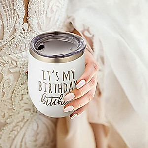 It's My Birthday B*itches White Stainless Steel 12oz Wine Tumbler, Birthday Wine Glass with Engraved Print, Perfect Birthday Present Wine Glass, Happy Birthday Wine Glass, Birthday Glass