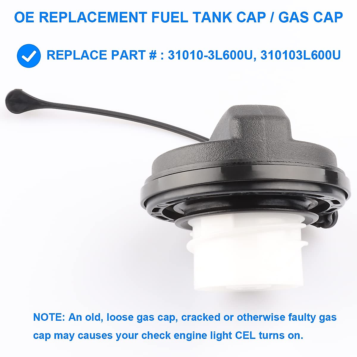 Gas Cap, Fuel Cap Replace 31010-3L600U, 310103L600U Compatible with Kia - Amanti, Cadenza, Forte, Forte Koup, Forte5, Optima, Rio, Sedona, Sorento, Sorrento, Soul, Spectra, Spectra5, Sportage, More