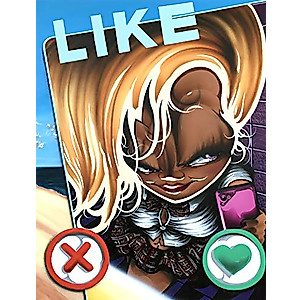 Like Me. Swipe Right by Erni Vales of EVLworld Print Edition
