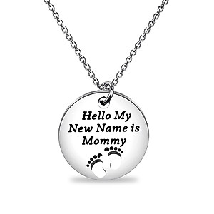LQRI Pregnant Mom to Be Gift New Mom Gift Hello My New Name is Mommy Necklace Baby Footprint Mommy To Be Gifts First Time Mom Gift for Expecting Mother (Sliver)
