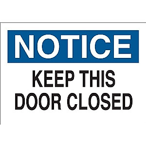 Brady 87774 Self Sticking Polyester Door Sign, 3 1/2" X 5", Legend "Keep This Door Closed",Black/Blue on White