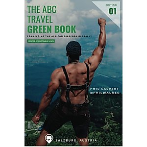 ABC Travel Greenbook: Connecting the African Diaspora Globally