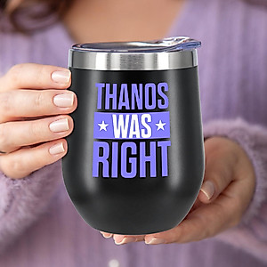 ATHAND Thanos Was Right Tumbler Coffee Mug TV Show Merch,Novelty Thanos Cups,12 OZ Insulated Tumblers with Lid,Funny Birthday Father Day Gifts For Dad Husband Him Men Boyfriend (Pack of 1)