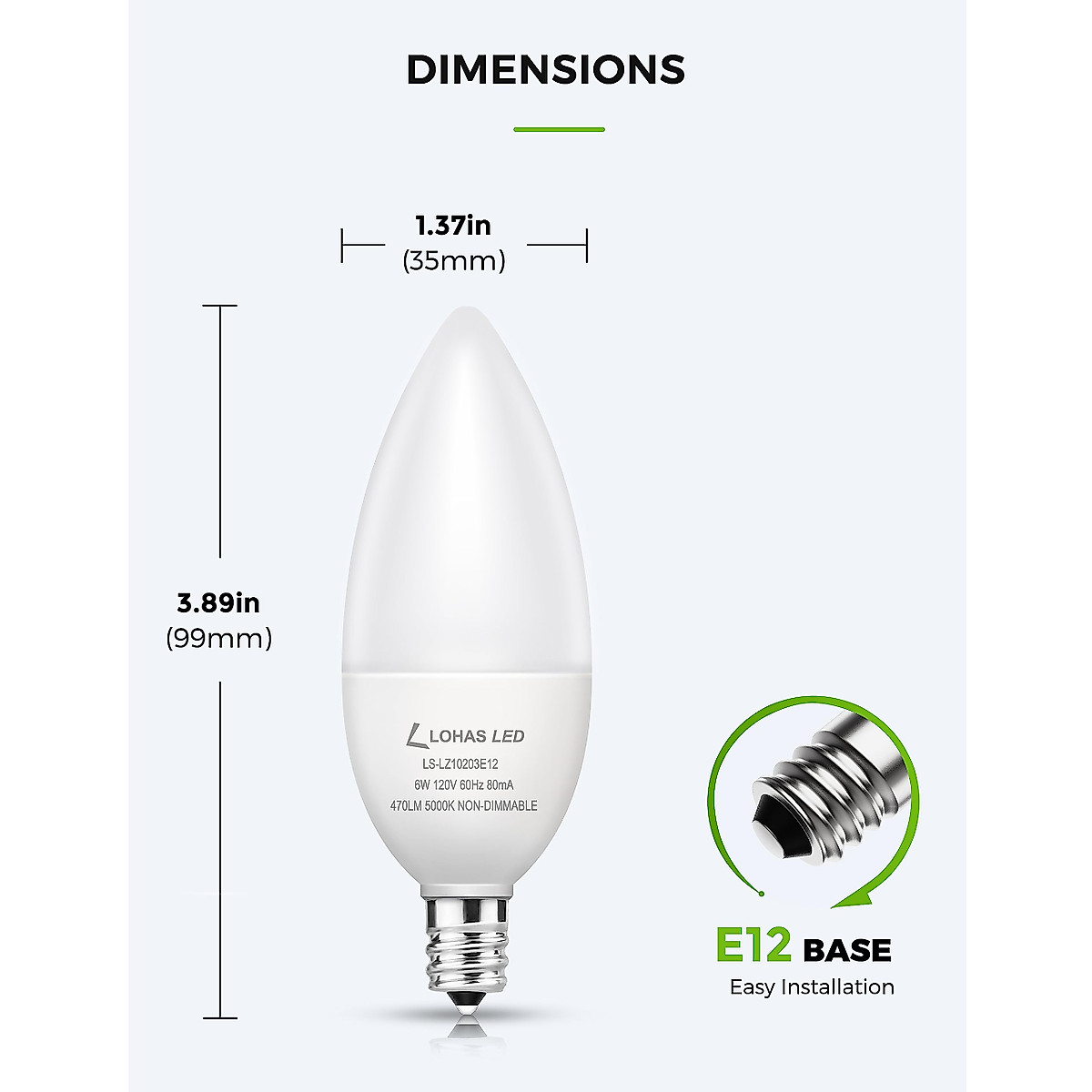 LOHAS E12 LED Candelabra Light Bulbs 60 Watt Equivalent, B10 Chandelier Candle Bulbs 5000K Daylight White, 6W Type B Ceiling Fan Bulbs 470LM, Non-Dimmable, 6 Packs