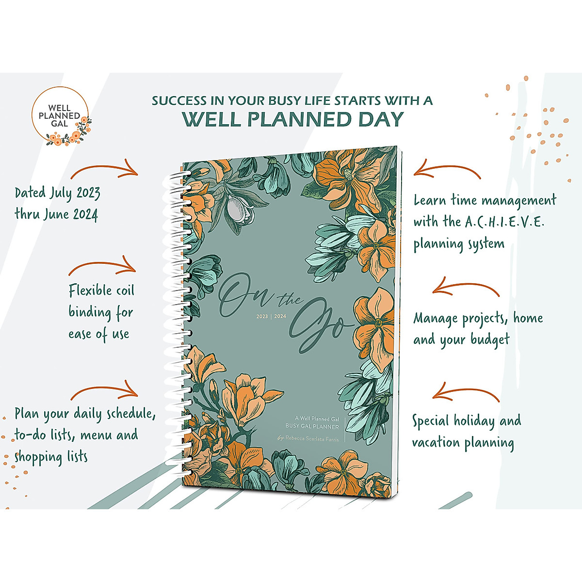 On The Go Busy Gal Planner, July 2023- June 2024, by Well Planned Gal