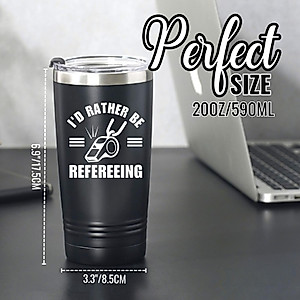 Onebttl Referee Gifts, Insulated 20oz Stainless Steel Travel Tumbler with Lid, Gift Box Included, I'd Rather be Refereeing
