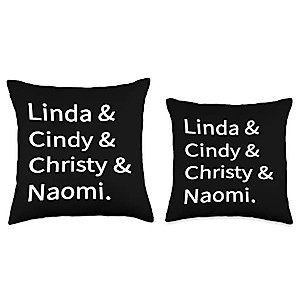 Linda Cindy Christy Naomi 90s Supermodels Throw Pillow, 16x16, Multicolor