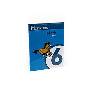 Horizons 6th Grade Math Student Book 1 (Lifepac)